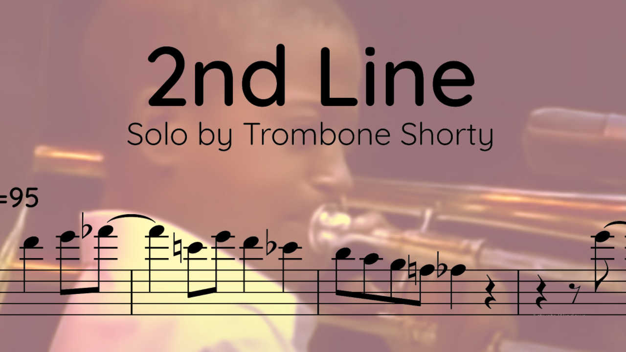 Trombone Shorty Transcriptions – Jed R Music